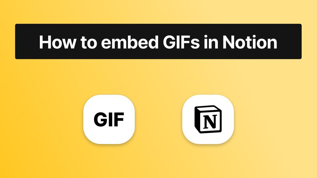 How To Embed GIFs In Notion Simple ink